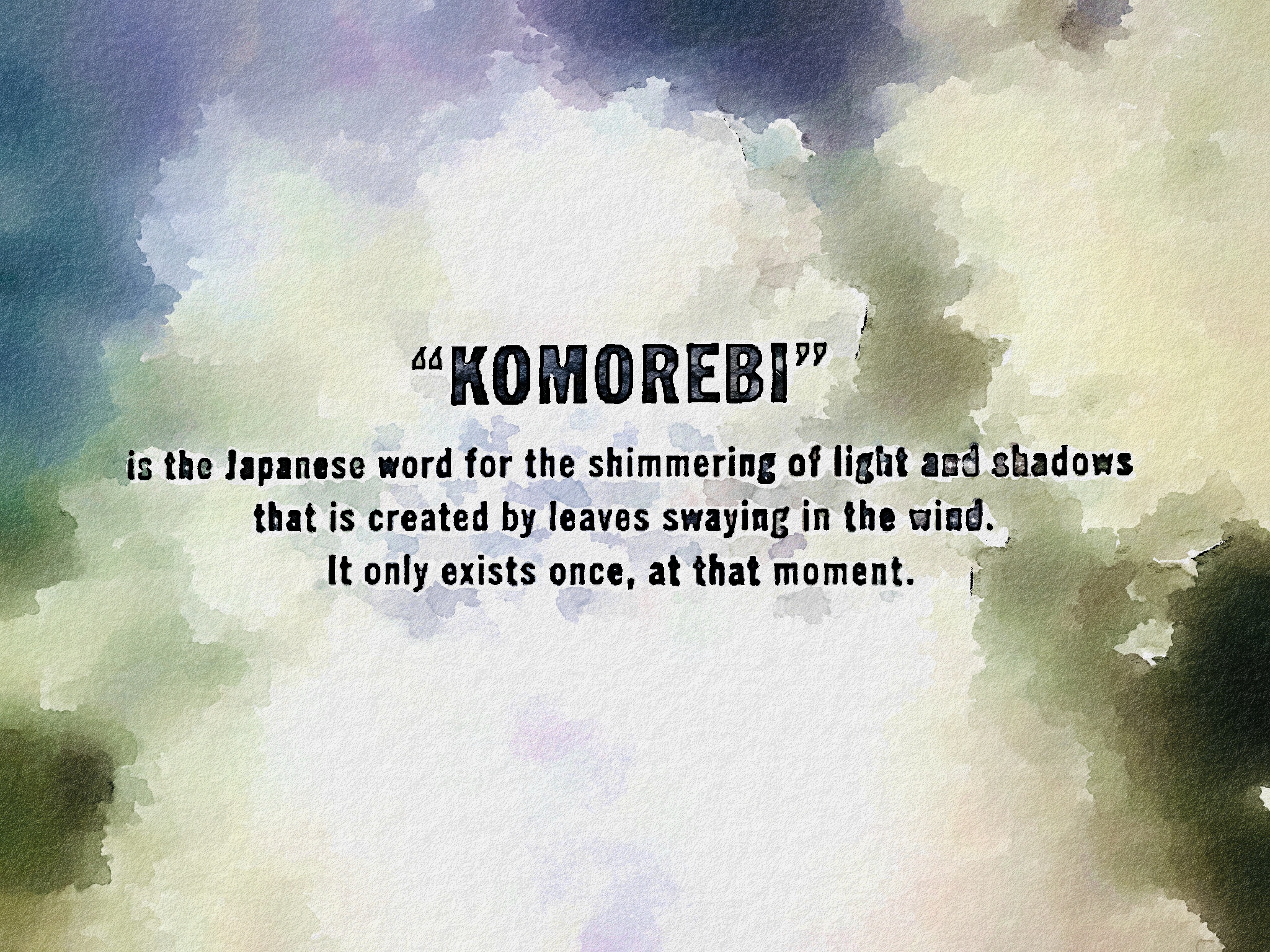 Komorebi – A Wabi Sabi Life